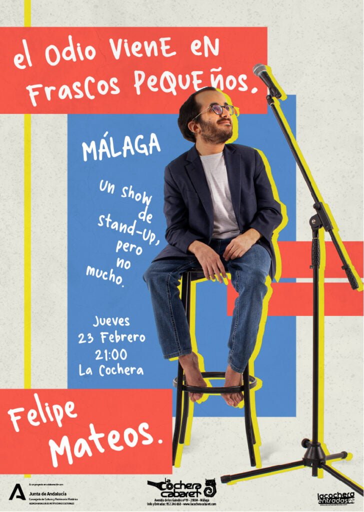 La Cochera Cabaret | FELIPE MATEOS «EL ODIO VIENE EN FRASCOS PEQUEÑOS»